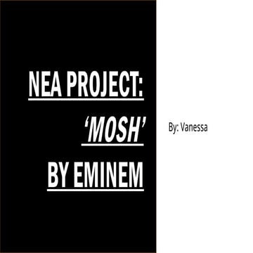 Media NEA presentation.pptx mosh eminem. | PPTX