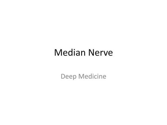 MEDIAN NERVE.pptx