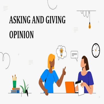 MEDIA PEMBELAJARAN_ASKING AND GIVING OPINION_DEDE JUMARA, S.Pd.,M.Pd..pptx