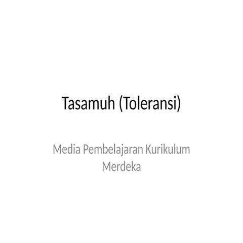 Media_Pembelajaran_Tasamuh_Musawah_Tawasuth_Ukhuwah.pptx