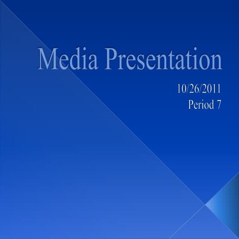 Media presentation | PPT