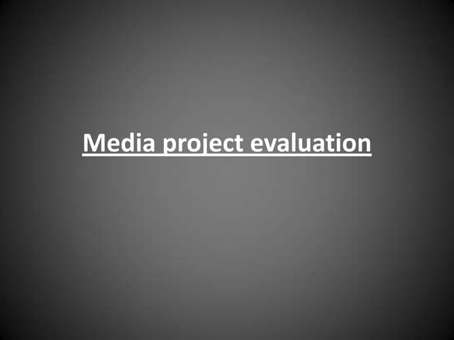 Media Evaluation | PPT