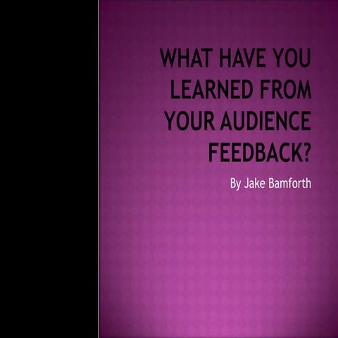 Audience Feedback | PPT