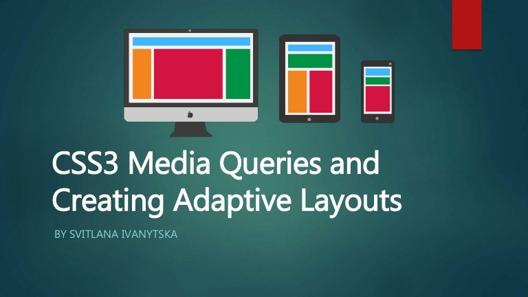 Css3 Media Queries And Creating Adaptive Layouts