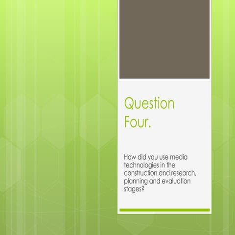 Media Question four. | PPT