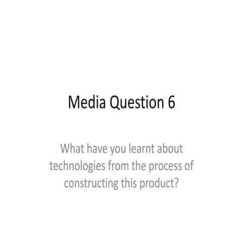 Media question 6 | PPT