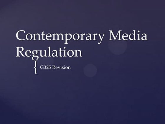 Contemporary Media Regulation intro | PPTX