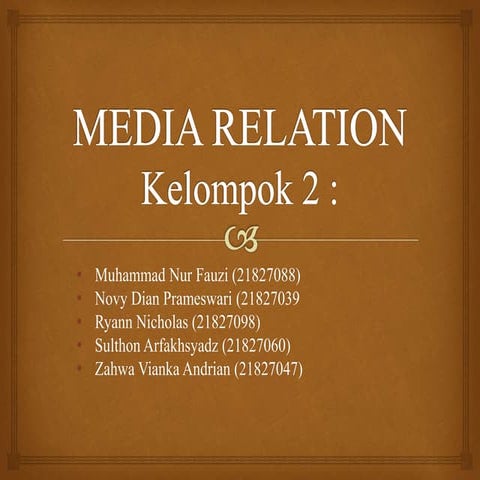 Media relation kelompok2 | PPTX