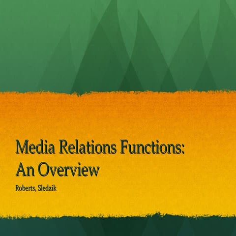 Media Relations Functions: An Overview | PPT