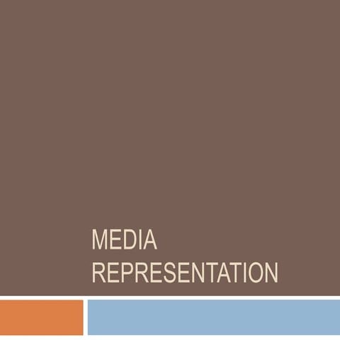 Media Representation | PPT