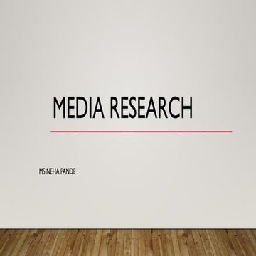 Media Research.pptx.pdf Media Research Media Research | PPT