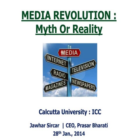 The MEDIA REVOLUTION in INDIA: Myth and Reality. A study of Media ...