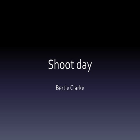 Media shoot day powerpoint | PPTX | Video Production | Content Production