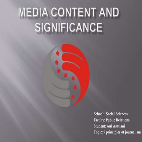 Nine principles of Journalism | PPTX
