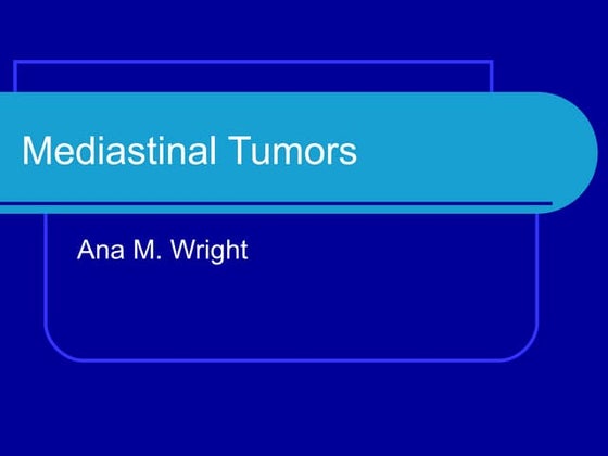 Pathology of mediastinal masses | PDF