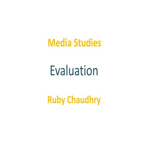 Media studies evaluation 1new | PPTX