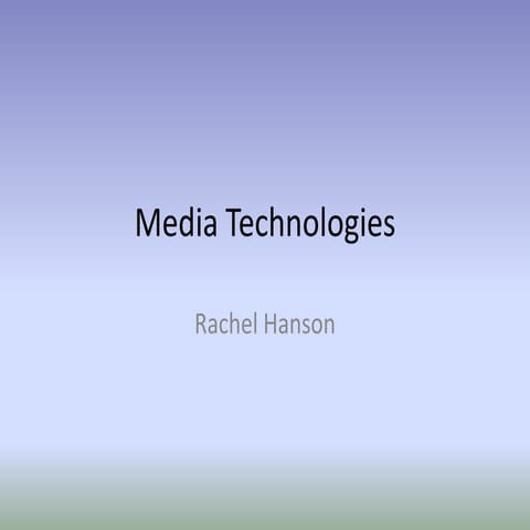 Media technologies | PPT