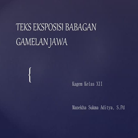 MEDIA TEKS EKSPOSISI BABAGAN GAMELAN JAWA.pptx