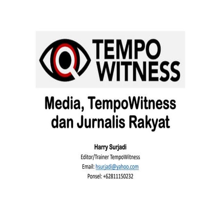 Media, tempo witness dan jurnalis rakyat | PDF