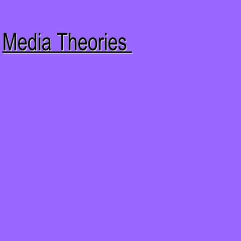 Media theories | PPT