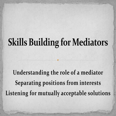 Mediation - skills building (Before proceeding, view Alternative ...