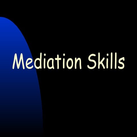 Mediation skills | PPT