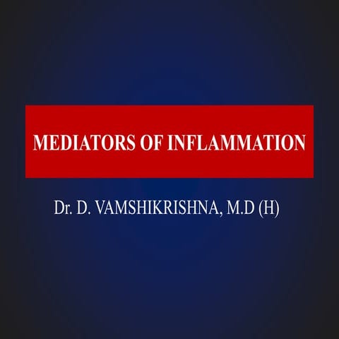Mediators of inflammation | PPT