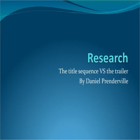 Differences Between a Title Sequence and a Trailer. | PPTX