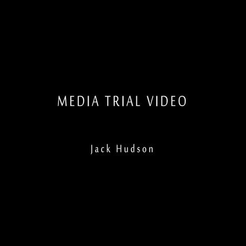 MEDIA TRIAL VIDEO | PPT