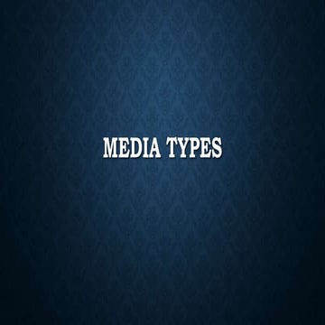 Media Types.pptx