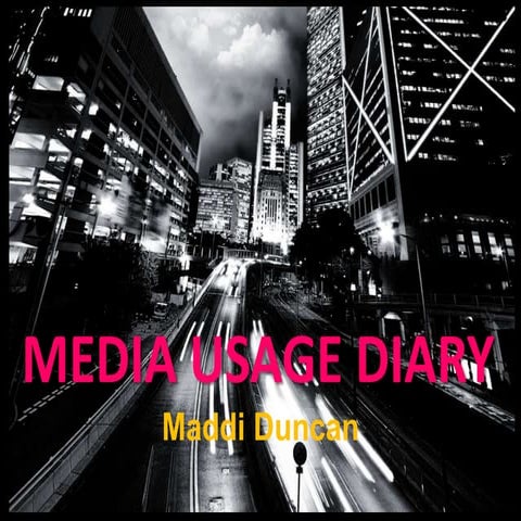 Media Usage Diary | PPTX