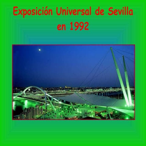 Exposición Universal de Sevilla 1992 | PPT