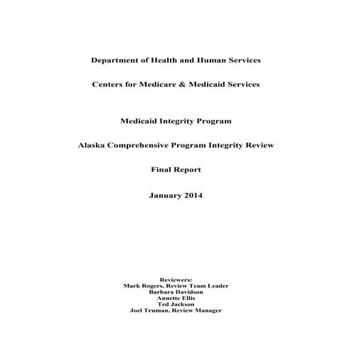 Medicaid integrity program Alaska comprehensive program integrity revi ...