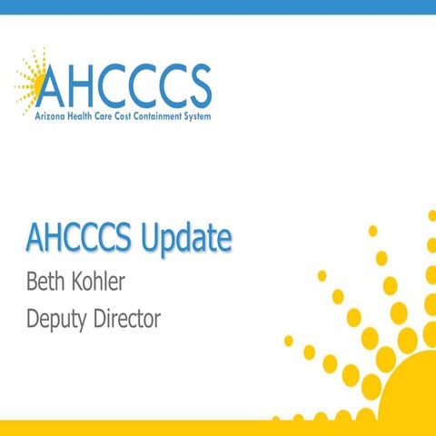 Medicaid Managed Care - Beth Kohler | PPT