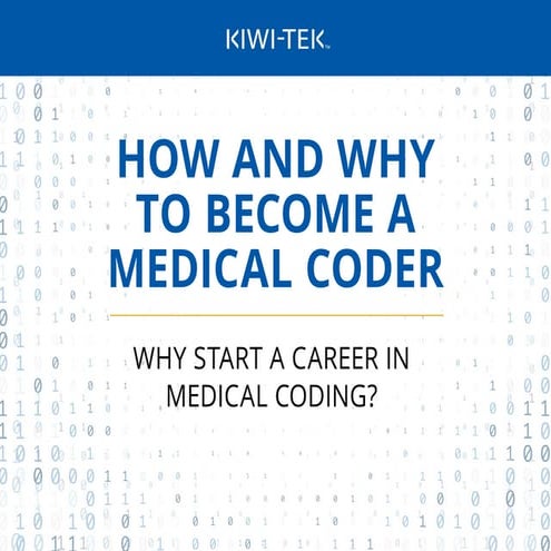 How And Why To Become A Medical Coder | PDF