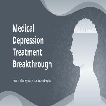medical-depression-treatment-breakthrough.pptx