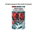 File Medical Language for Modern Health Care Paperback