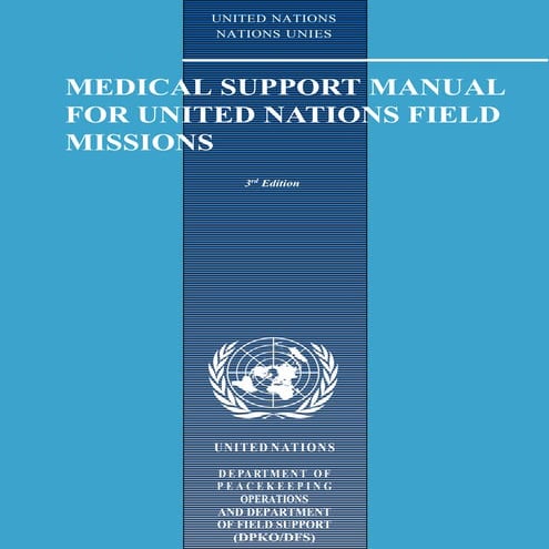 Medical-Support-Manual-for-UN-Field-Missions(1).pdf