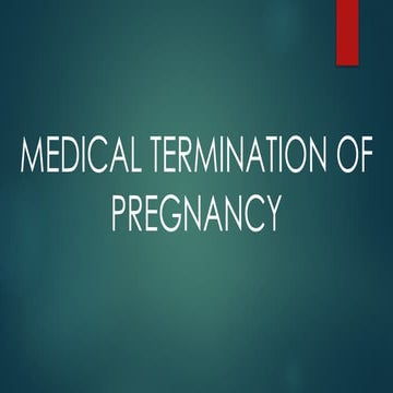 medical-termination-of-pregnancy presentation.pptx