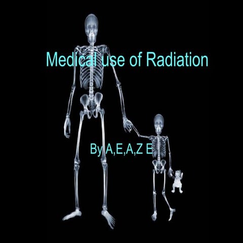 Medical use of Radiation.ppt