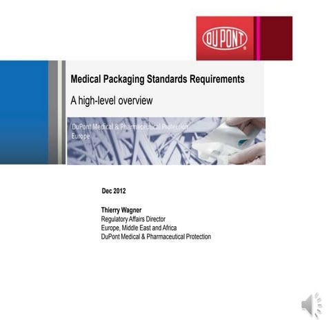 Medical20 packaging20regulatory20aspect overview-withaudiocompressed (1 ...