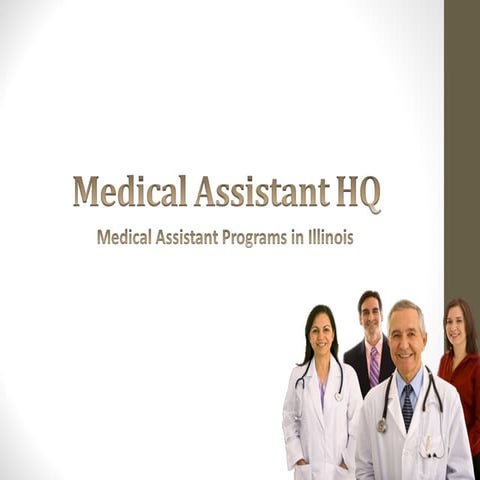 Medical assistant programs in Illinois | PPT | Healthcare Industry ...