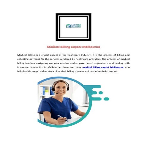 The Crucial Role of Medical Billing Experts in Modern Healthcare | PDF