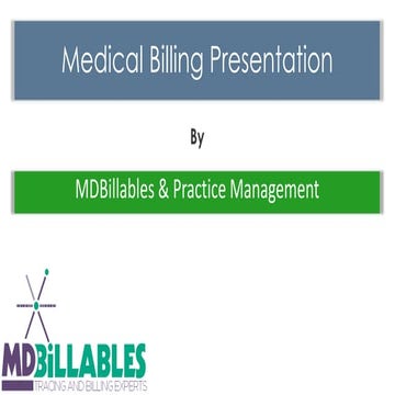 Medical billing presentation: MDBillablles introduction | PPT