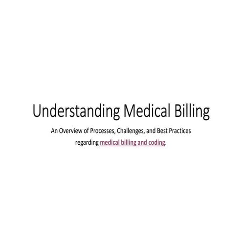 Understanding medical billing and coding. | PDF