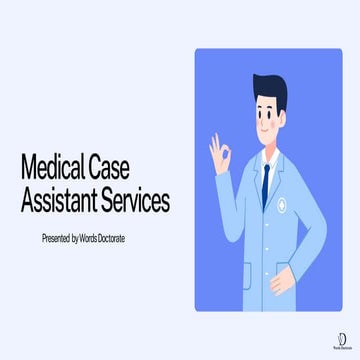 Medical Case Study Assistant Services.pptx