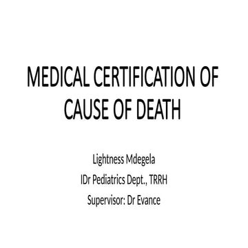 Confirm a death (medical information) -how to confirm a death ?? | PPTX