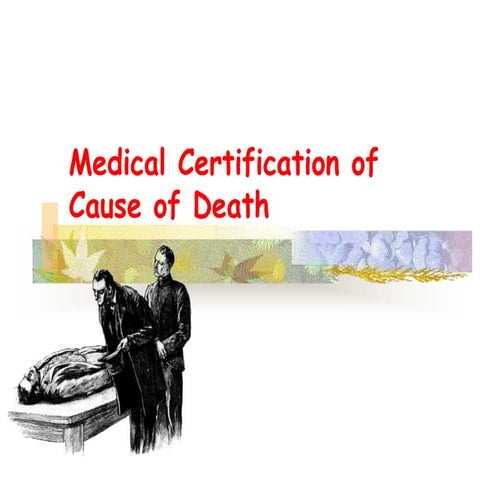 Medical_certification_of_cause_of_death1- 03.ppt