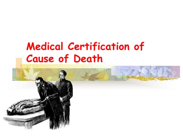 MCCD - Medical Certification of Cause of Death | PPTX