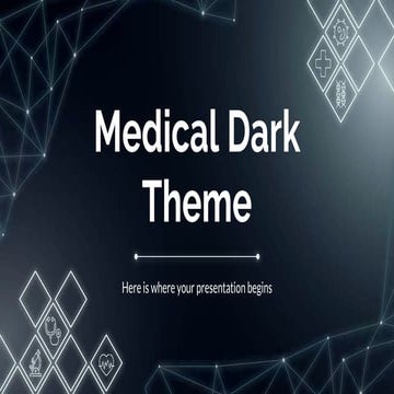 Medical Dark Theme by Slidesgo en pre.pptx
